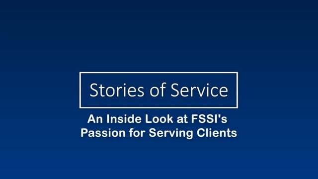 FSSI Stories of Service | What Passion for Service Means
